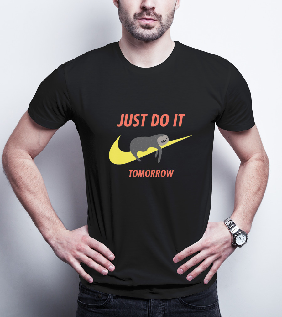 Just Do It Tomorrow Sloth T-Shirt