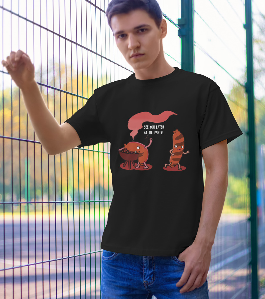 BBQ Sausage Characters Saying See You Later At The Party T-Shirt
