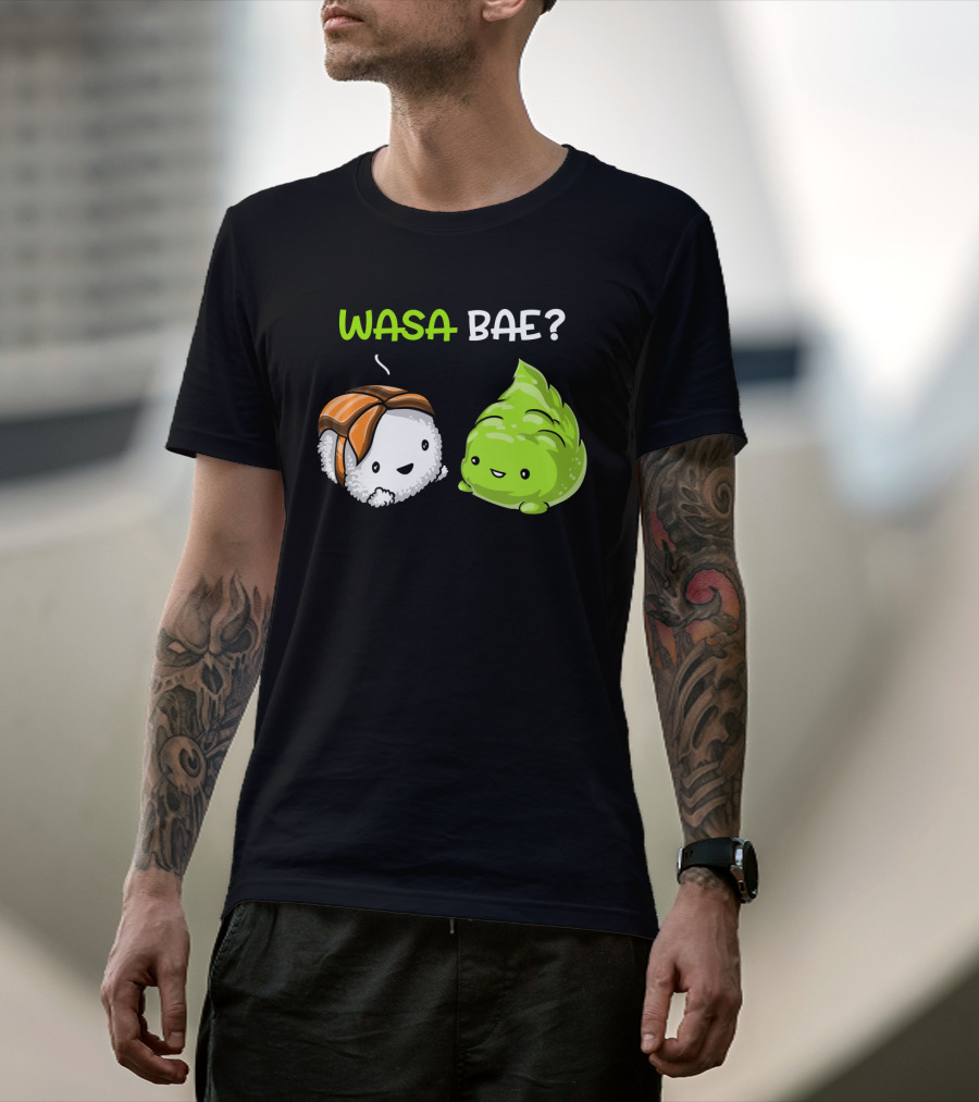 Wasa Bae Sushi Cute Wasabi Salmon Nigiri T-Shirt