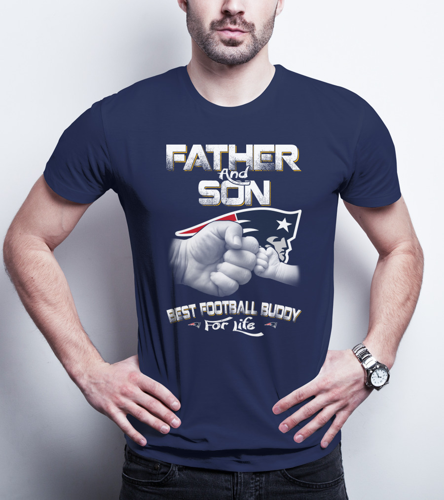Father And Son Best Football Buddy For Life Patriots T-Shirt
