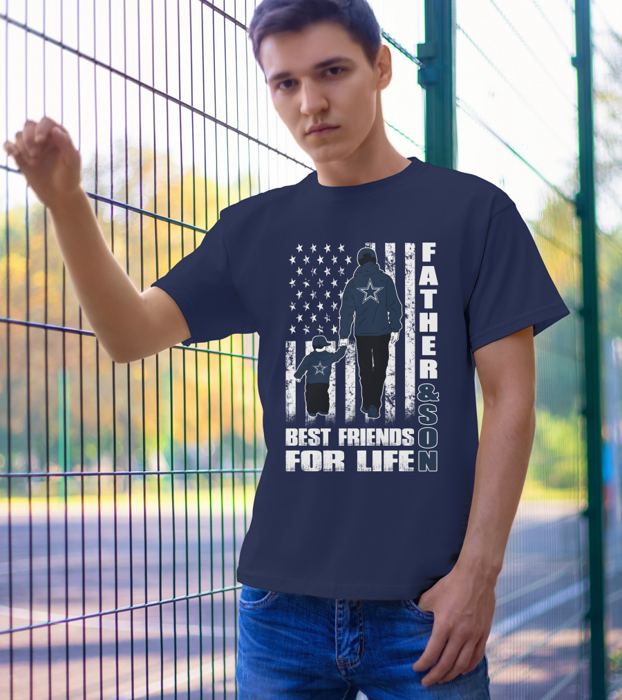 Father And Son Best Friends For Life Dallas Fans Blue And White Star Stripes T-Shirt