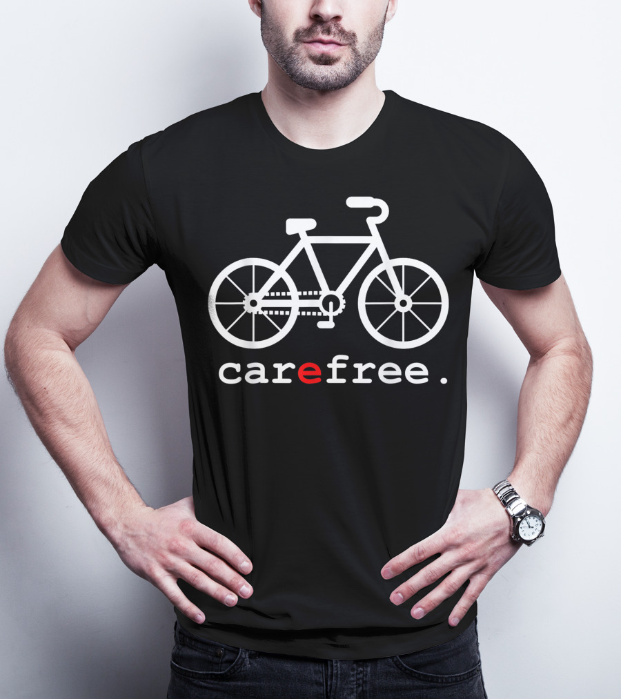 Carefree Bike Environment Car Free Day Climate Change Road Men Basic T-Shirt