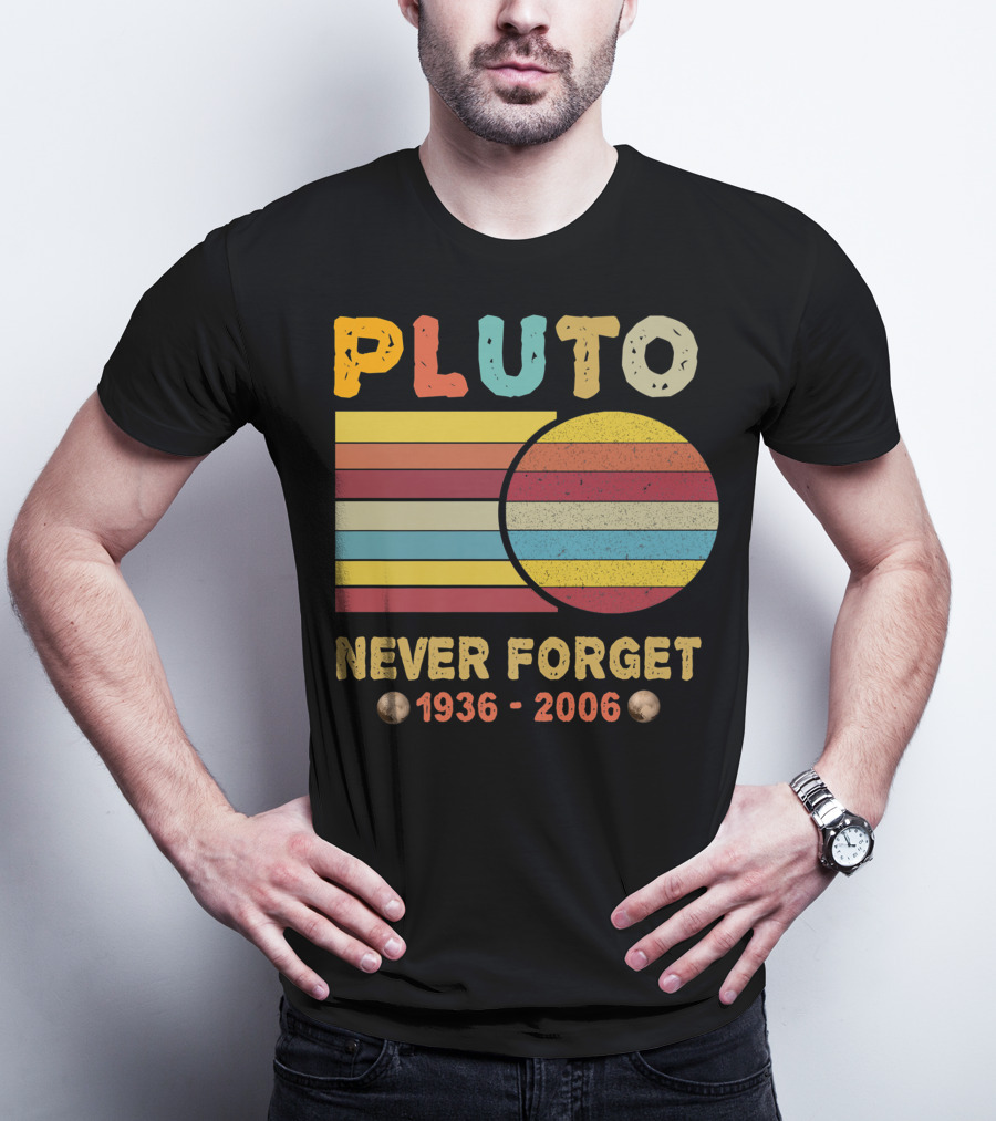 Pluto Never Forget 1930 2006 Vintage Retro Space Science Nostalgia T-Shirt