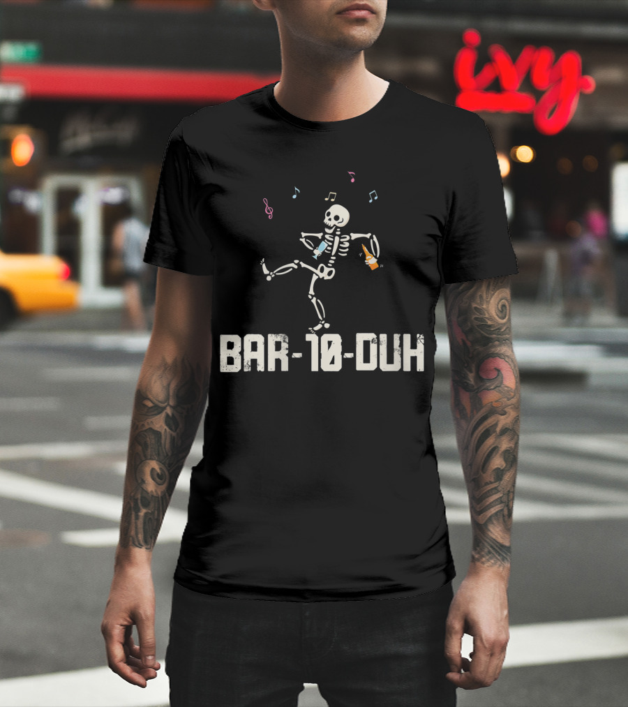 Women Bar 10 Duh Funny Cool Skeleton Bartender Music T-Shirt
