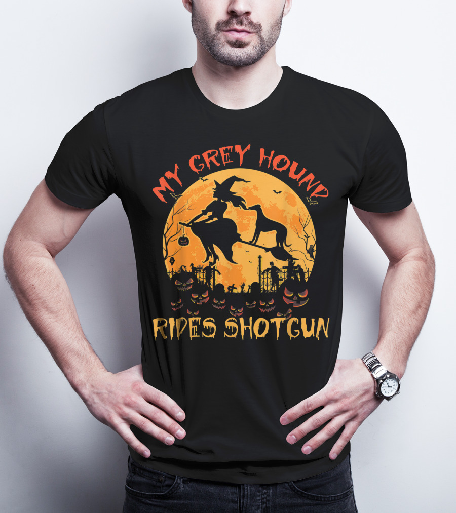 My Greyhound Rides Shotgun Witch Halloween Moon Pumpkins T-Shirt