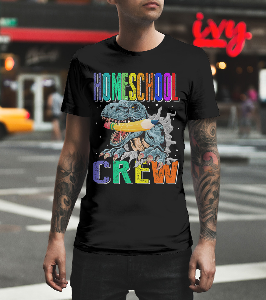 Homeschool Crew Dinosaur Funny Back To School Rainbow Colorful Pencil T-Rex T-Shirt