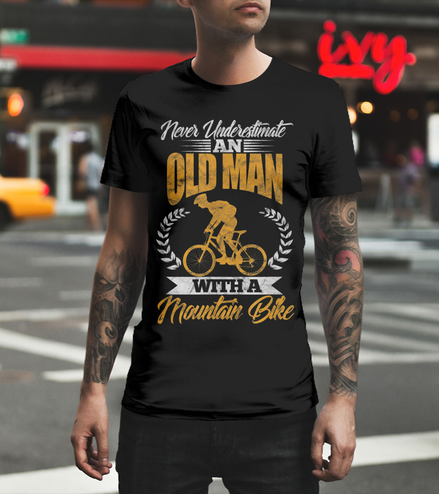 Never Underestimate An Old Man With A Mountain Bike MTB T-Shirt
