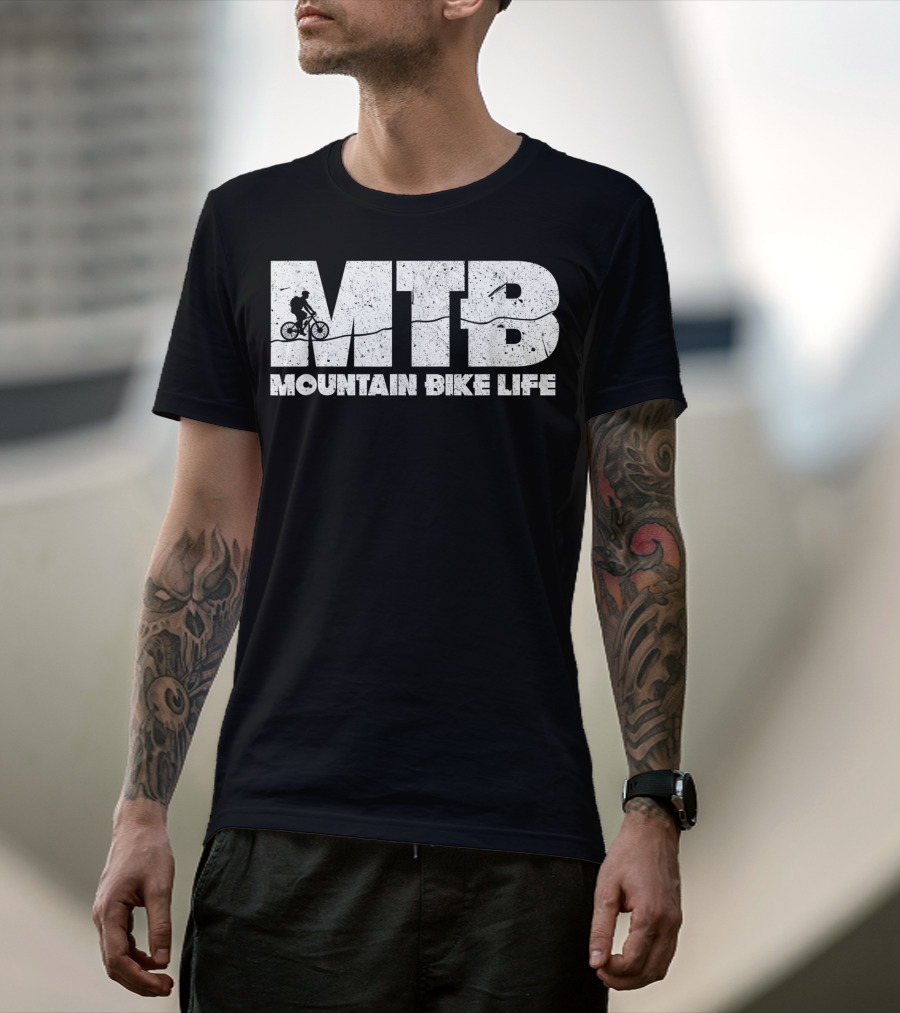 MTB Mountain Bike Life Biking Cycling Cyclists Bikers T-Shirt
