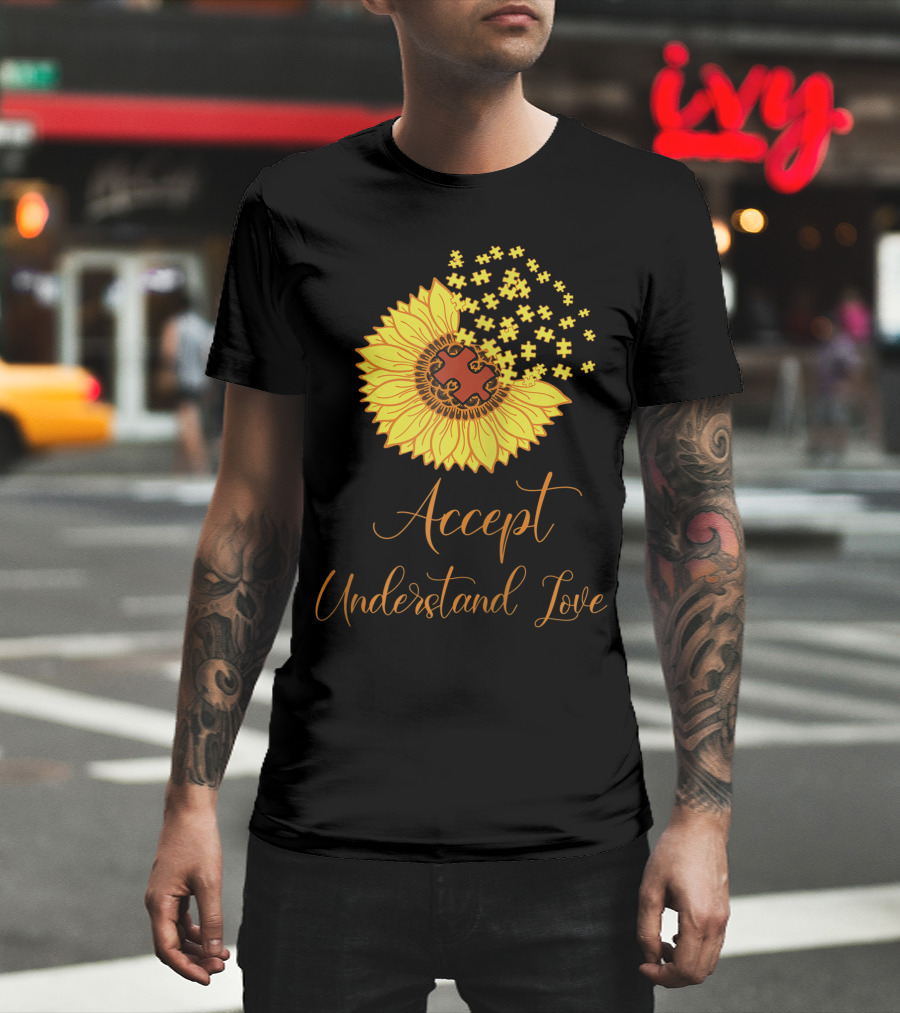 Sunflower Autism Awareness Month Accept Understand Love Puzzle Piece T-Shirt