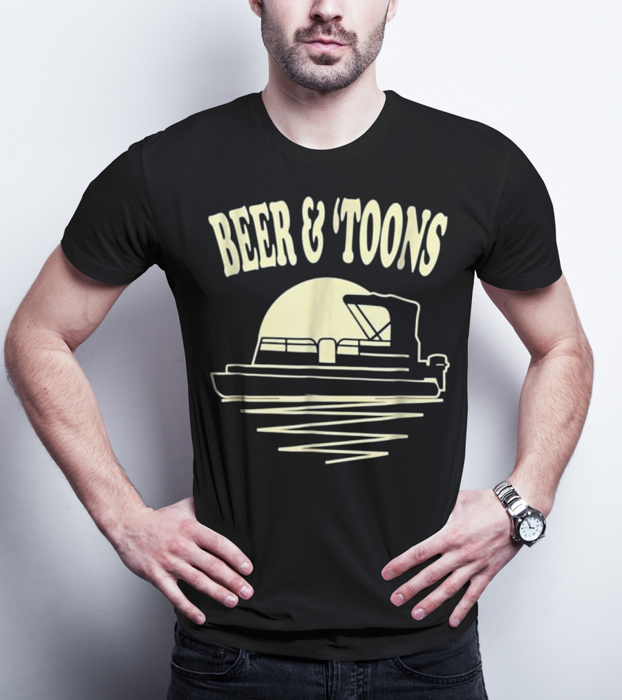 Beer And Toons Pontoon Boat Lake Adventure T-Shirt