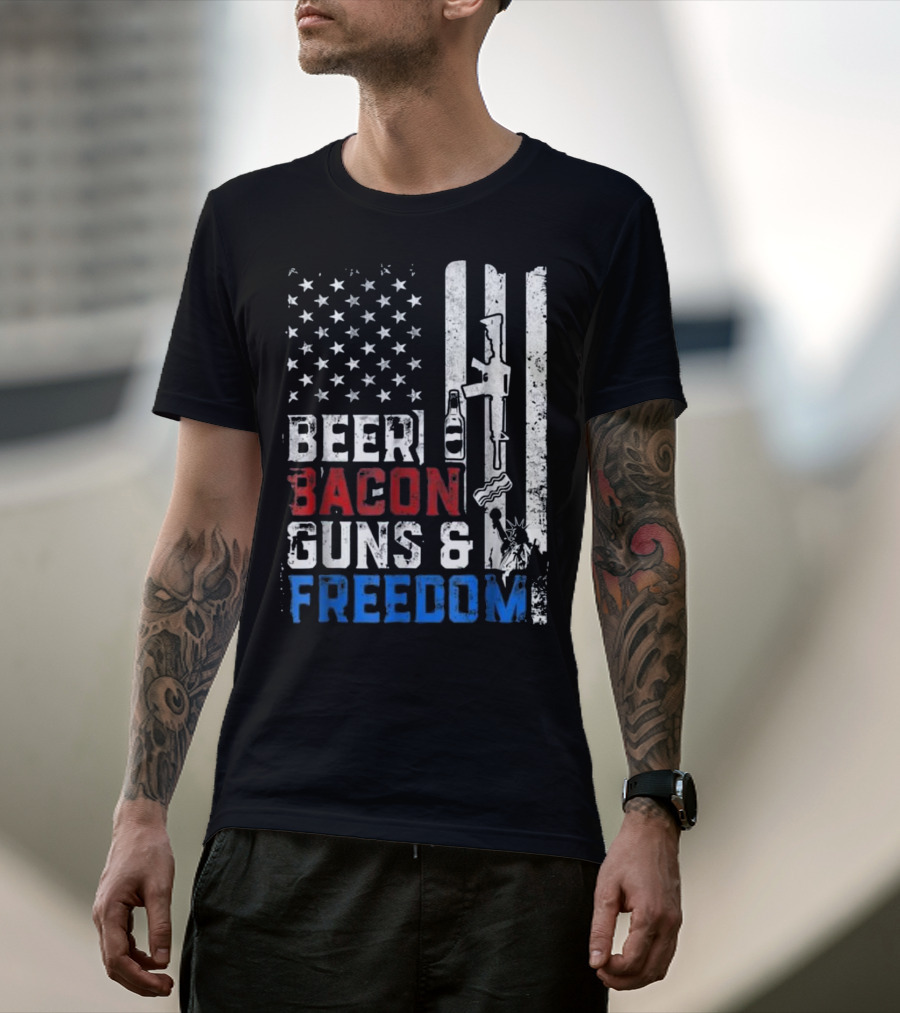 Beer Bacon Guns And Freedom American Flag With Rifle And Liberty Statue T-Shirt
