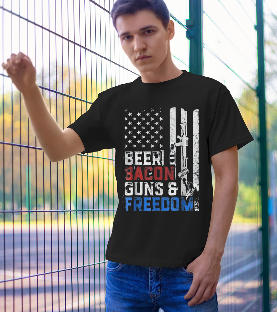 Beer Bacon Guns And Freedom American Flag With Rifle And Liberty Statue T-Shirt
