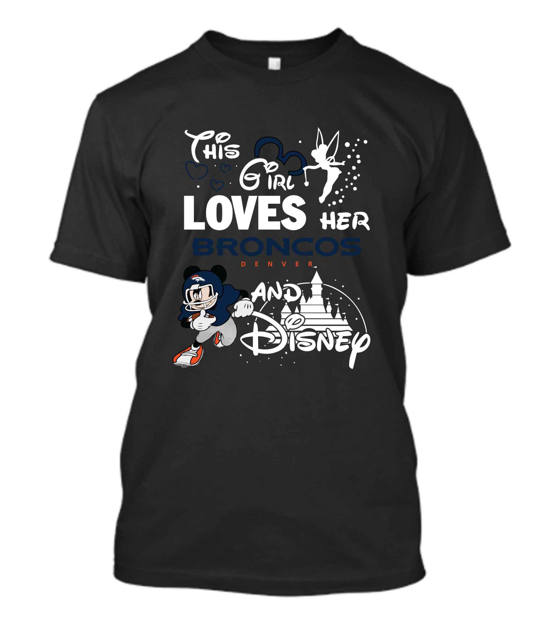 This Girl Loves Her Broncos Denver And Disney T-Shirt