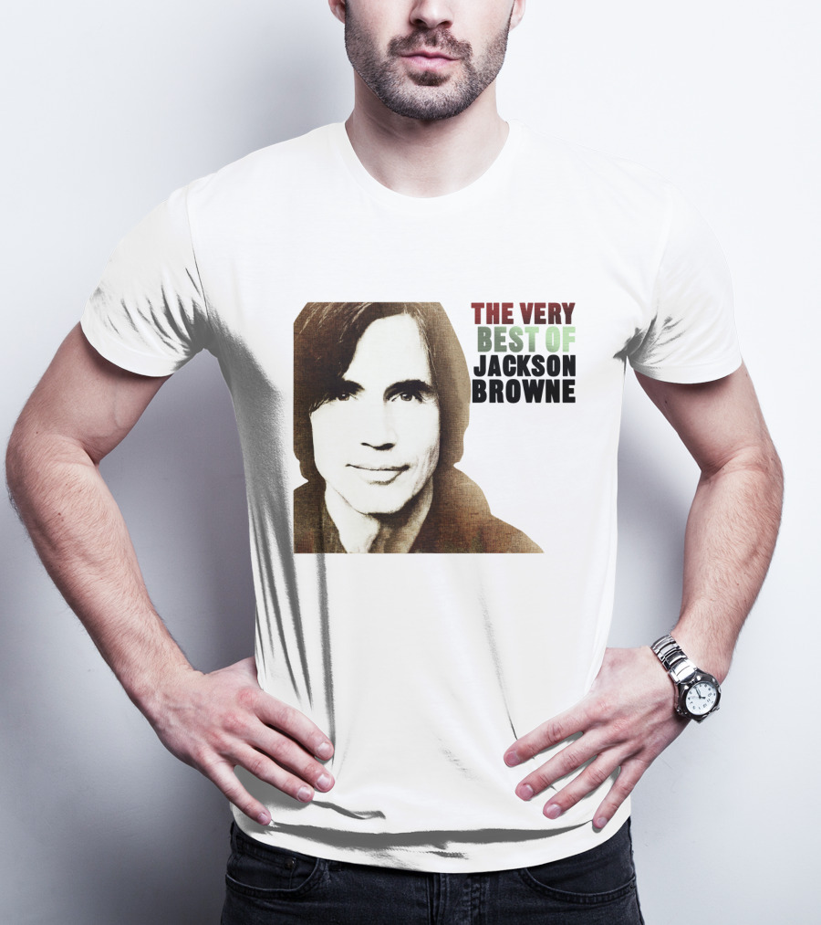 The Very Best Of Jackson Browne T-Shirt