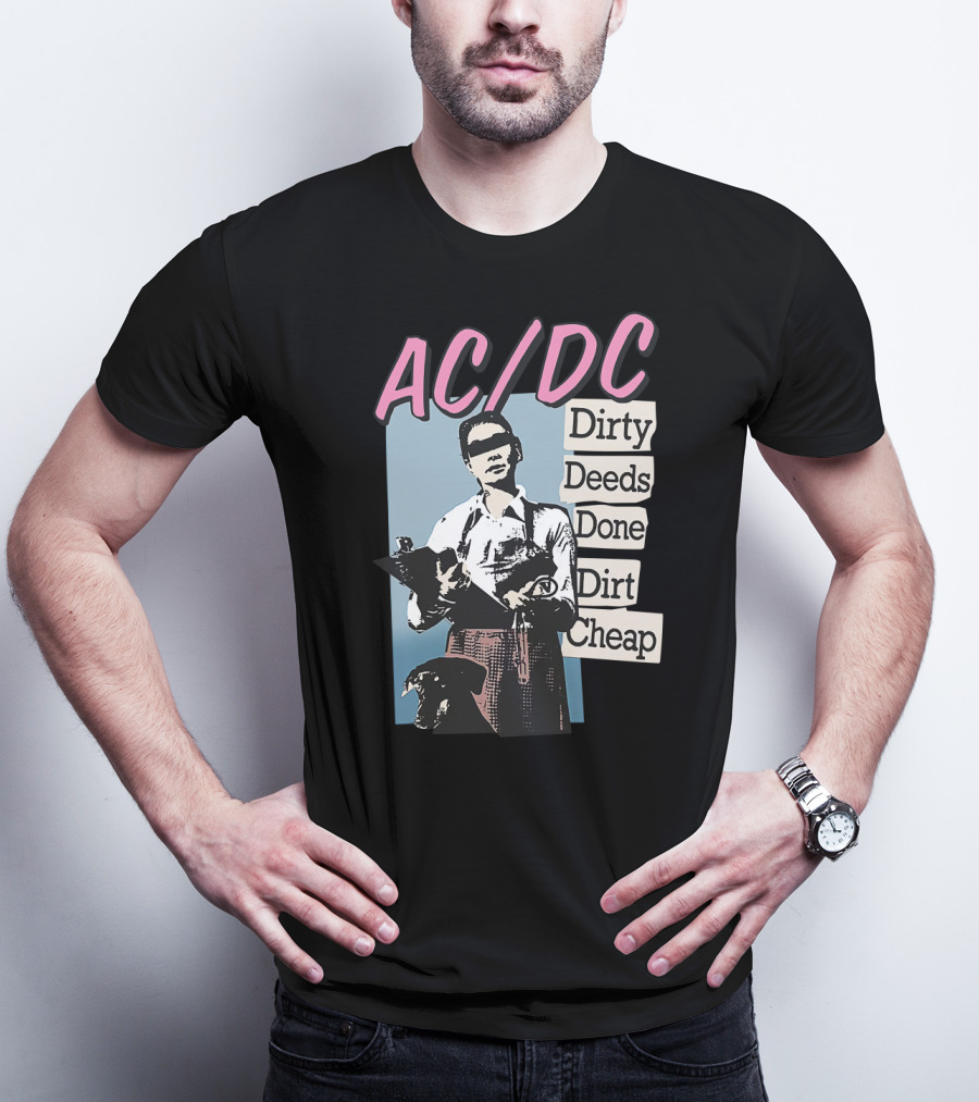 Ac/Dc Dirty Deeds Done Dirt Cheap T-Shirt