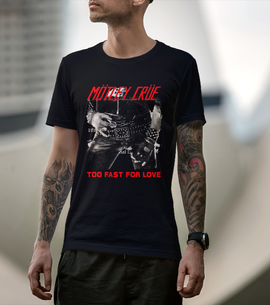 Mötley Crüe Too Fast For Love 1981 Album Cover T-Shirt