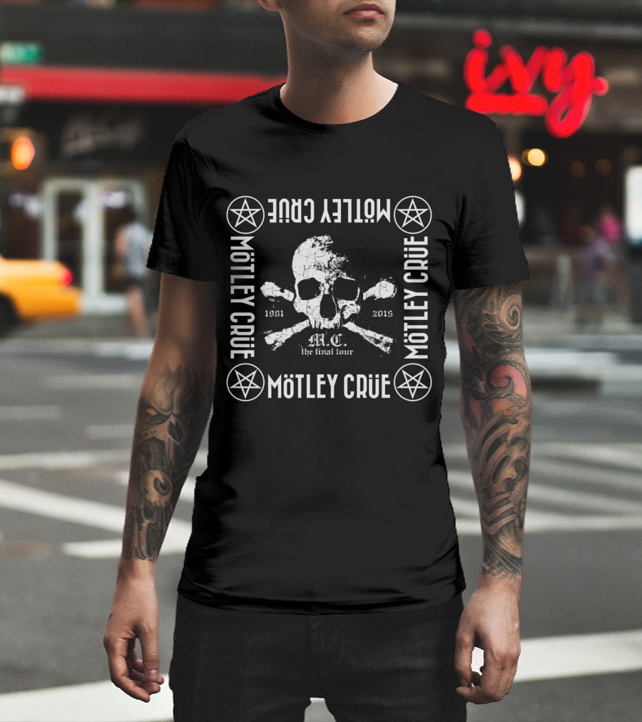 Mötley Crüe The Final Tour 1981-2015 Skull Pentagram Mc T-Shirt