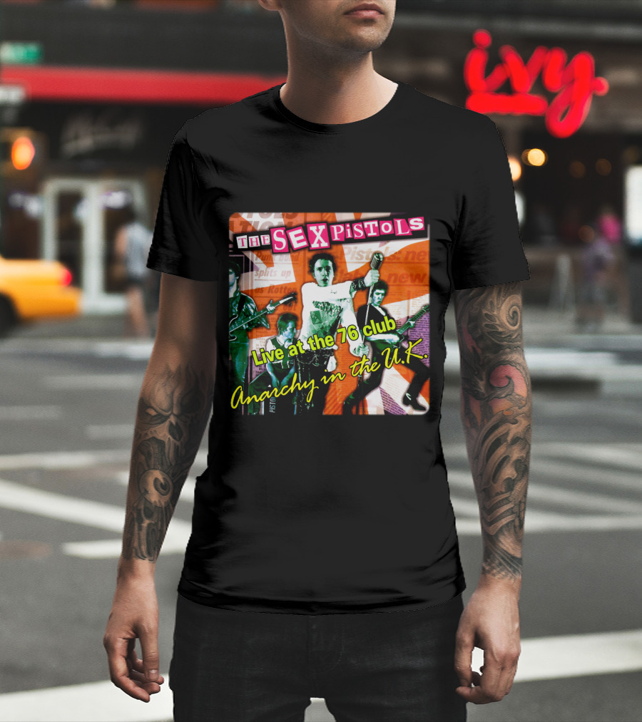 The Sex Pistols Live At The 76 Club Anarchy In The U.k. T-Shirt