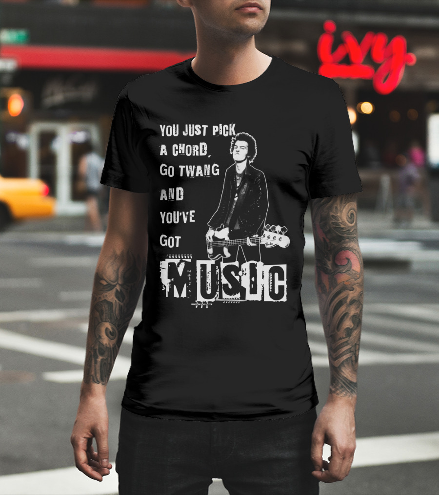 You Just Pick A Chord Go Twang And You've Got Music T-Shirt
