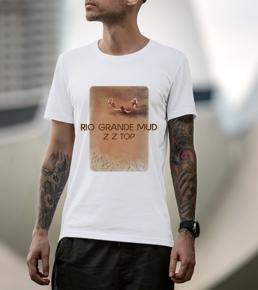 Rio Grande Mud Z Z Top T-Shirt