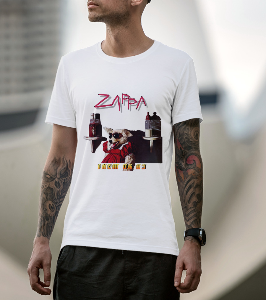 Zappa Them Or Us Dog In Sunglasses With Ketchup And Mustard T-Shirt
