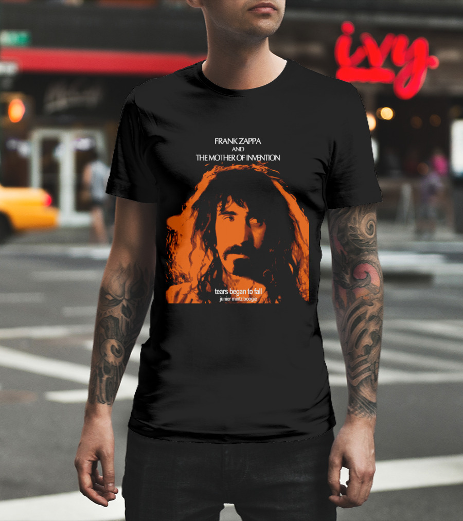 Frank Zappa And The Mother Of Invention Tears Began To Fall Junier Mintz Boogie T-Shirt