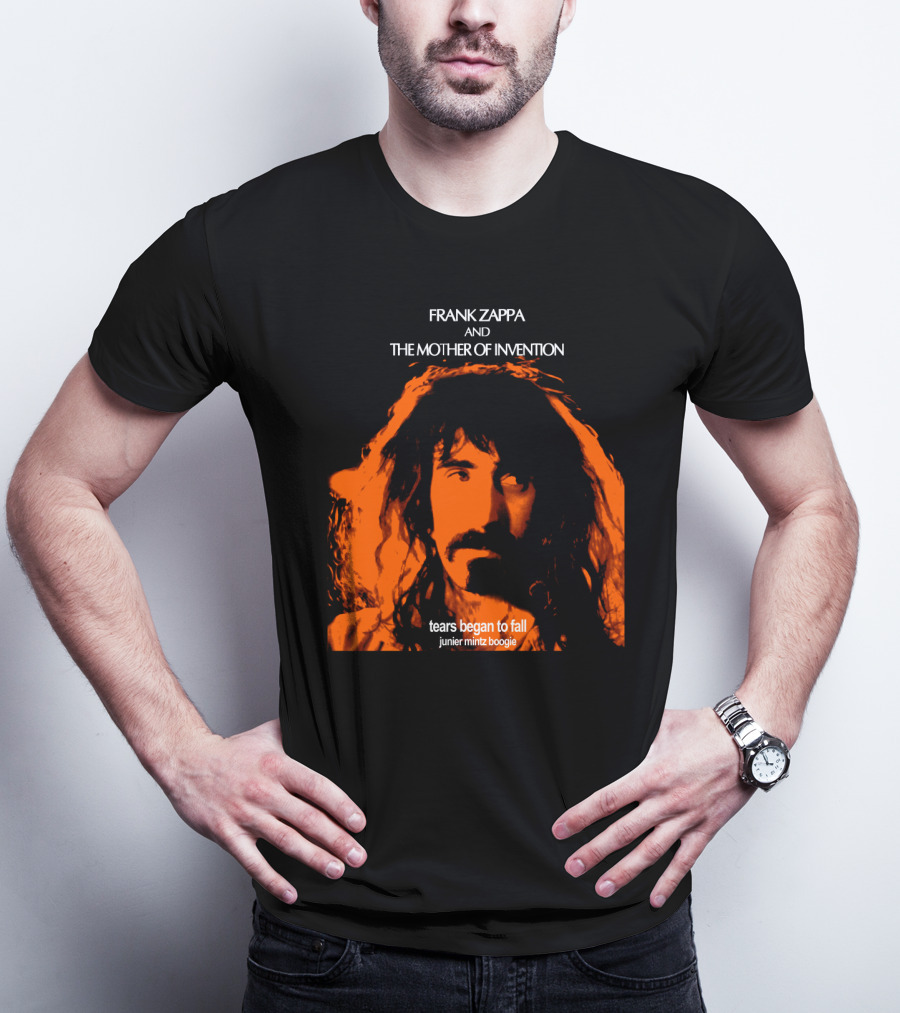 Frank Zappa And The Mother Of Invention Tears Began To Fall Junier Mintz Boogie T-Shirt