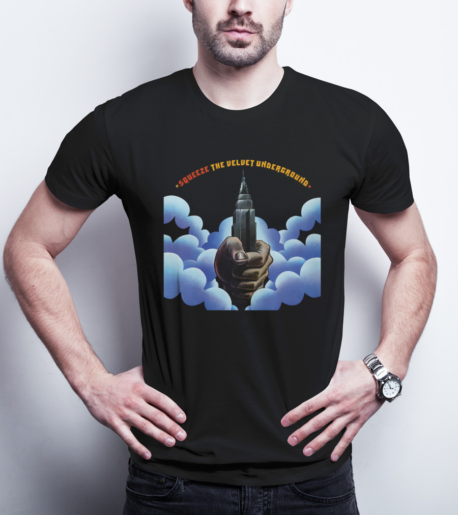 Squeeze The Velvet Underground Clouds And Hand With Skyscraper T-Shirt