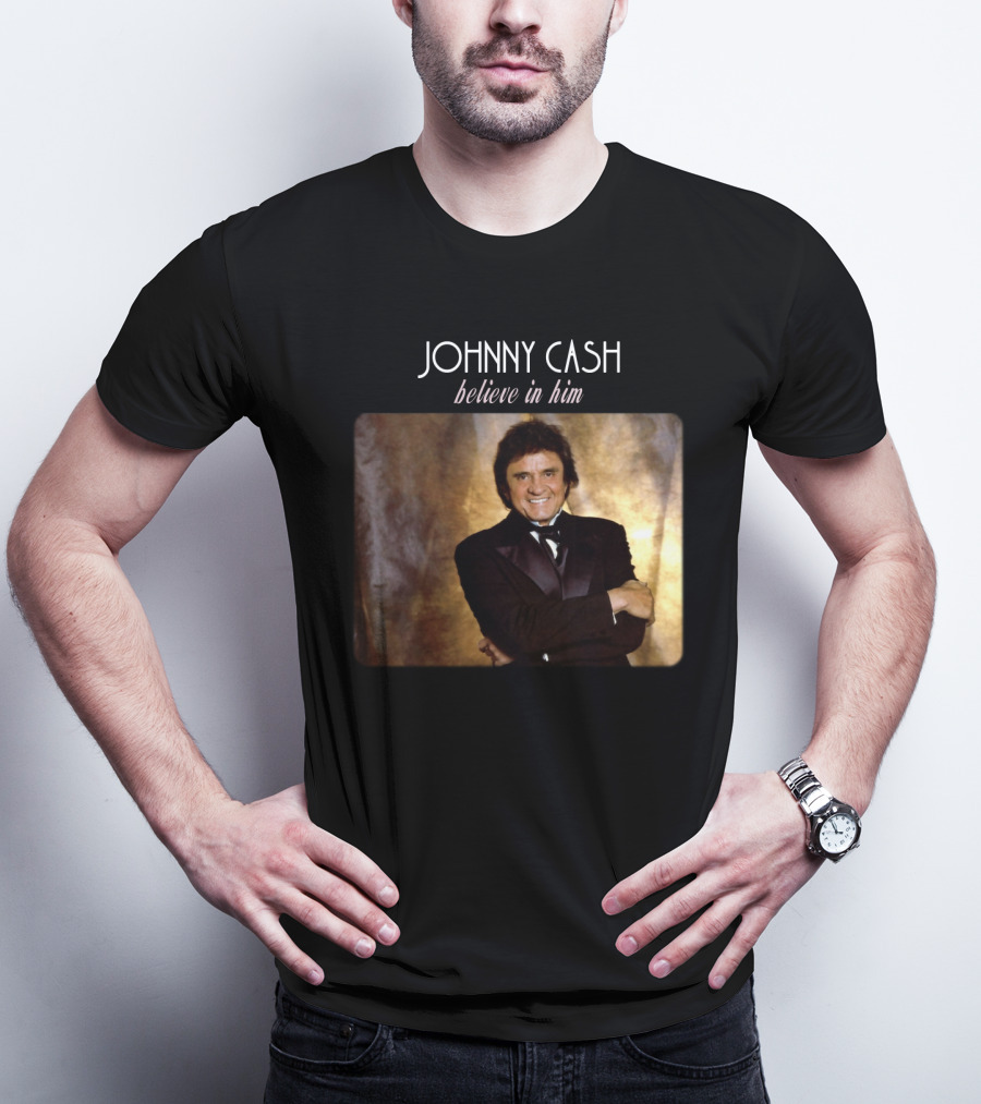 Johnny Cash Believe In Him T-Shirt