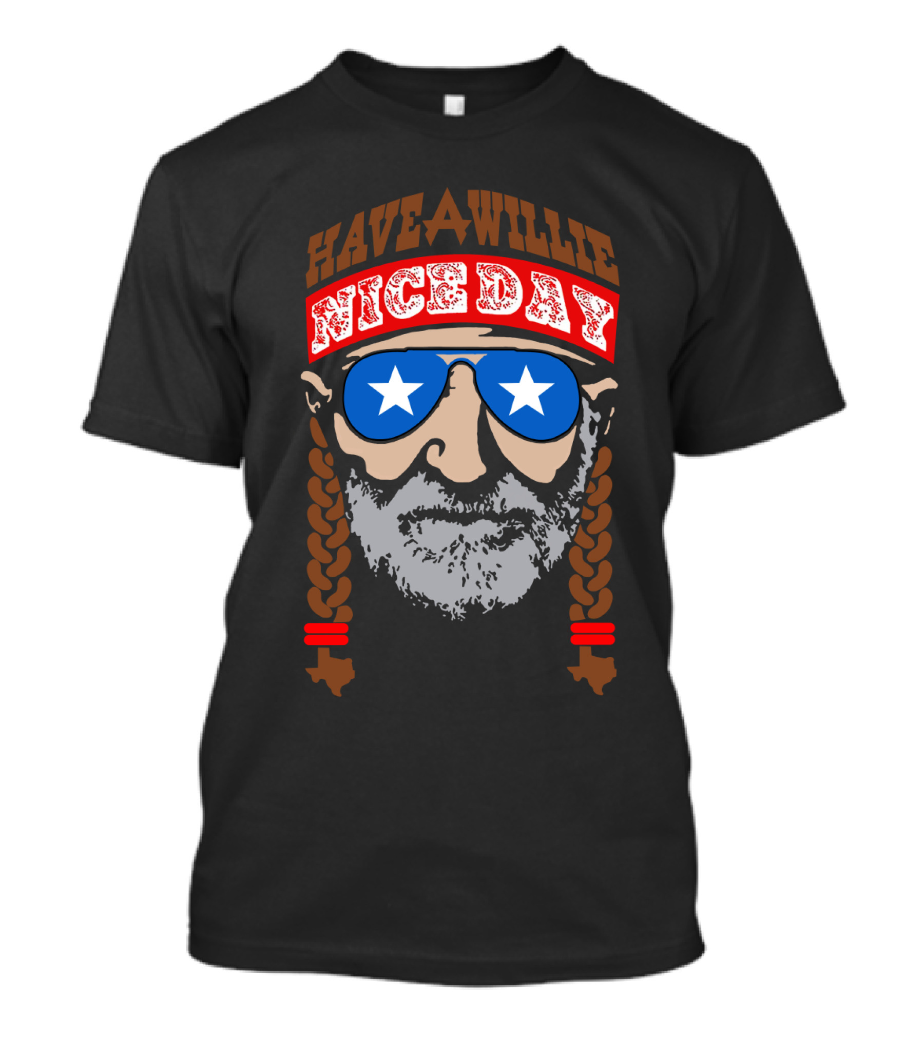 Have A Willie Nice Day T-Shirt