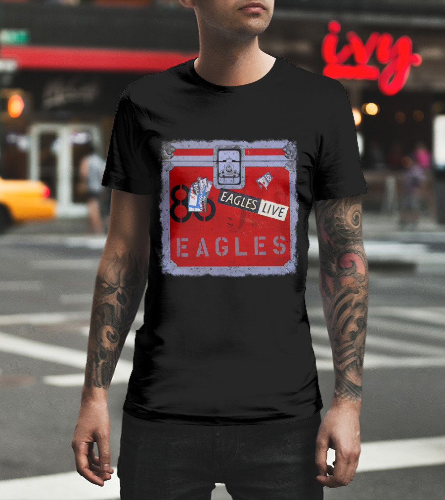 Eagles Live 80S Tour Case Tickets T-Shirt