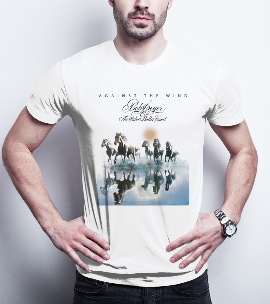 Bob Seger Against The Wind The Silver Bullet Band Horses Running T-Shirt