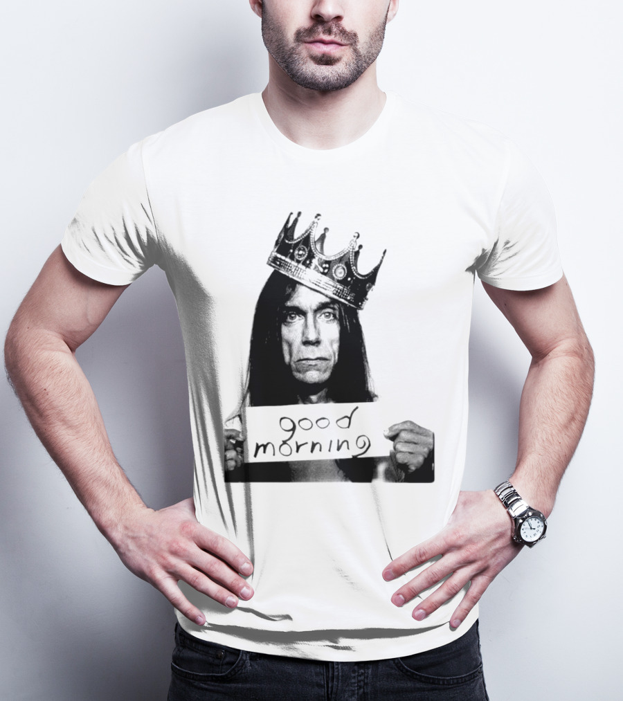 Good Morning Crowned Figure Holding Sign T-Shirt