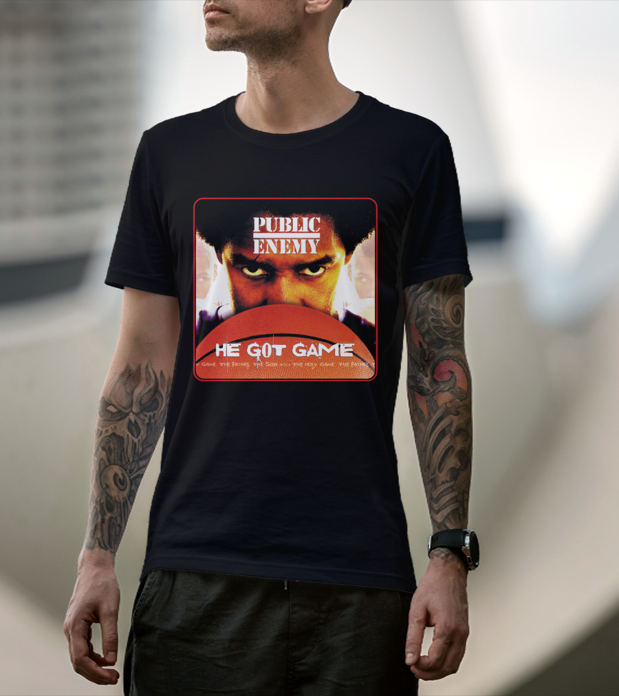 Public Enemy He Got Game The Father The Son And The Holy Game T-Shirt