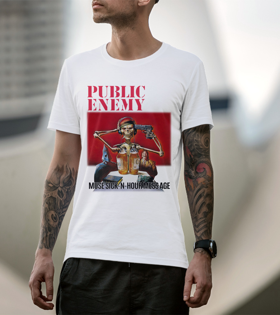 Public Enemy Muse Sick-N-Hour Mess Age T-Shirt