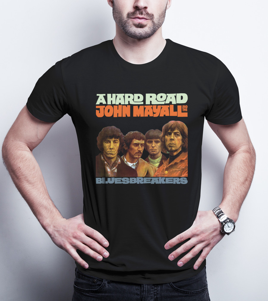 John Mayall And The Bluesbreakers A Hard Road Album Cover T-Shirt
