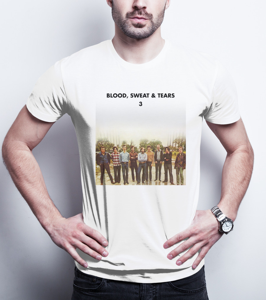 Blood Sweat And Tears 3 Album Cover Photo T-Shirt