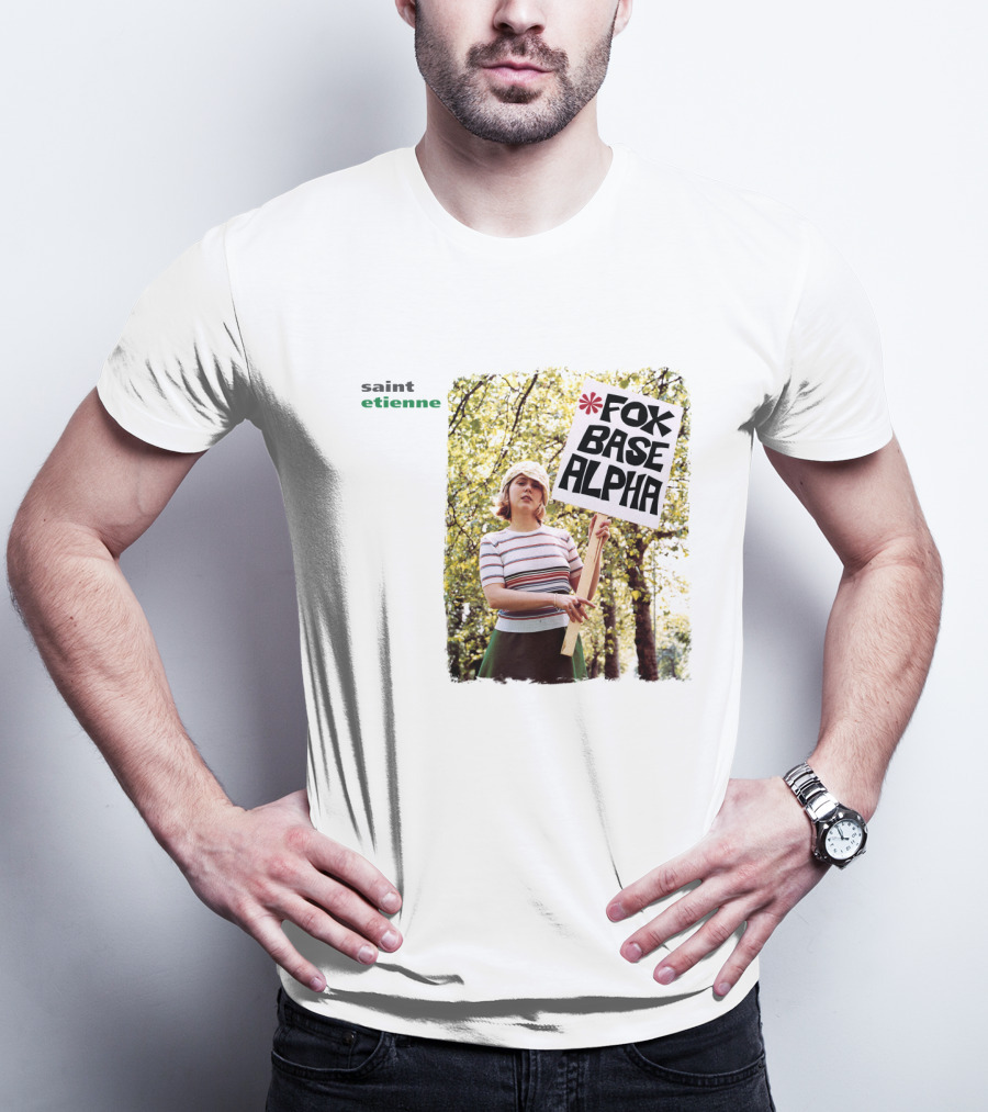 Saint Etienne Foxbase Alpha Woman Holding Sign T-Shirt