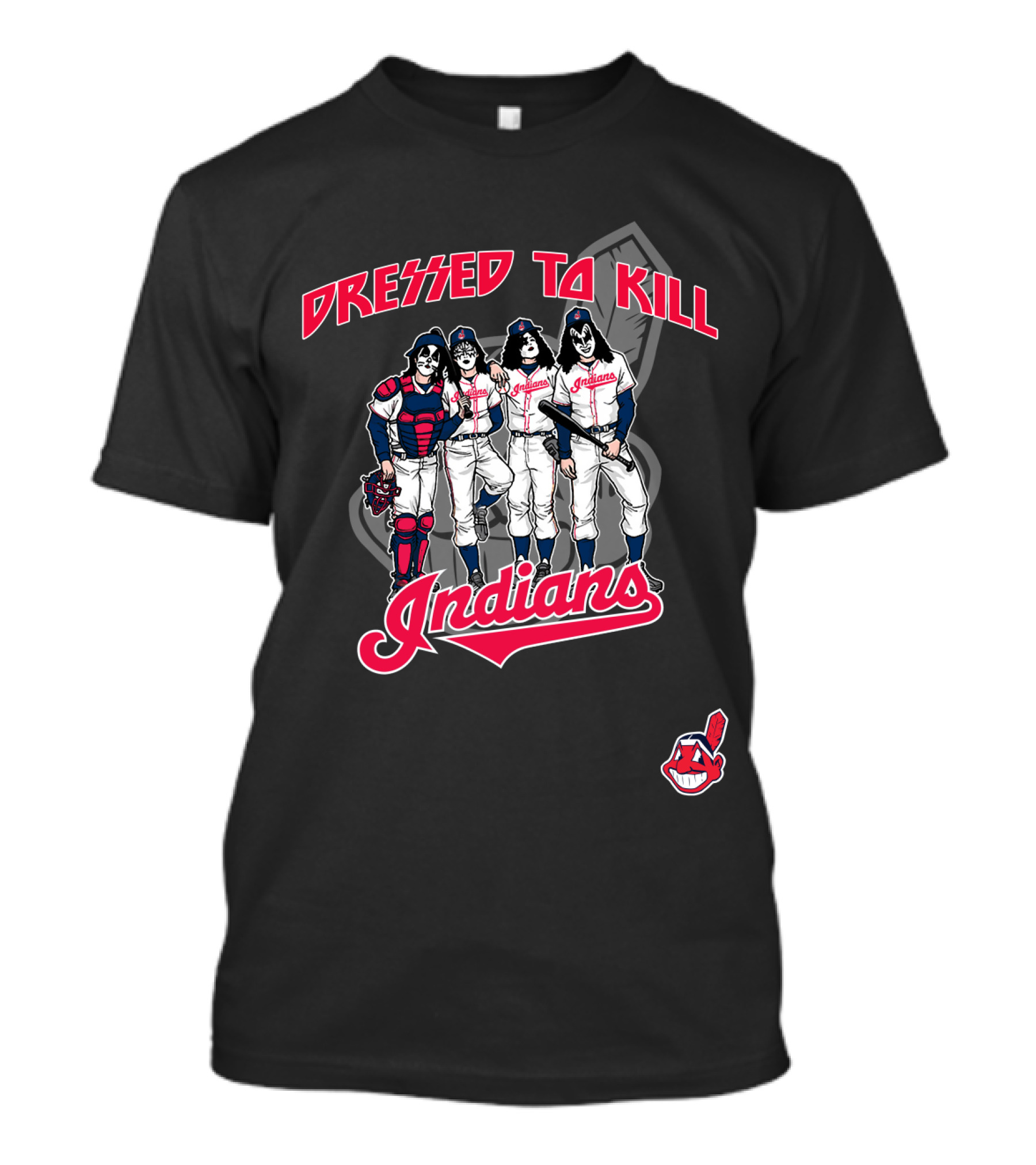 Dressed To Kill Indians T-Shirt