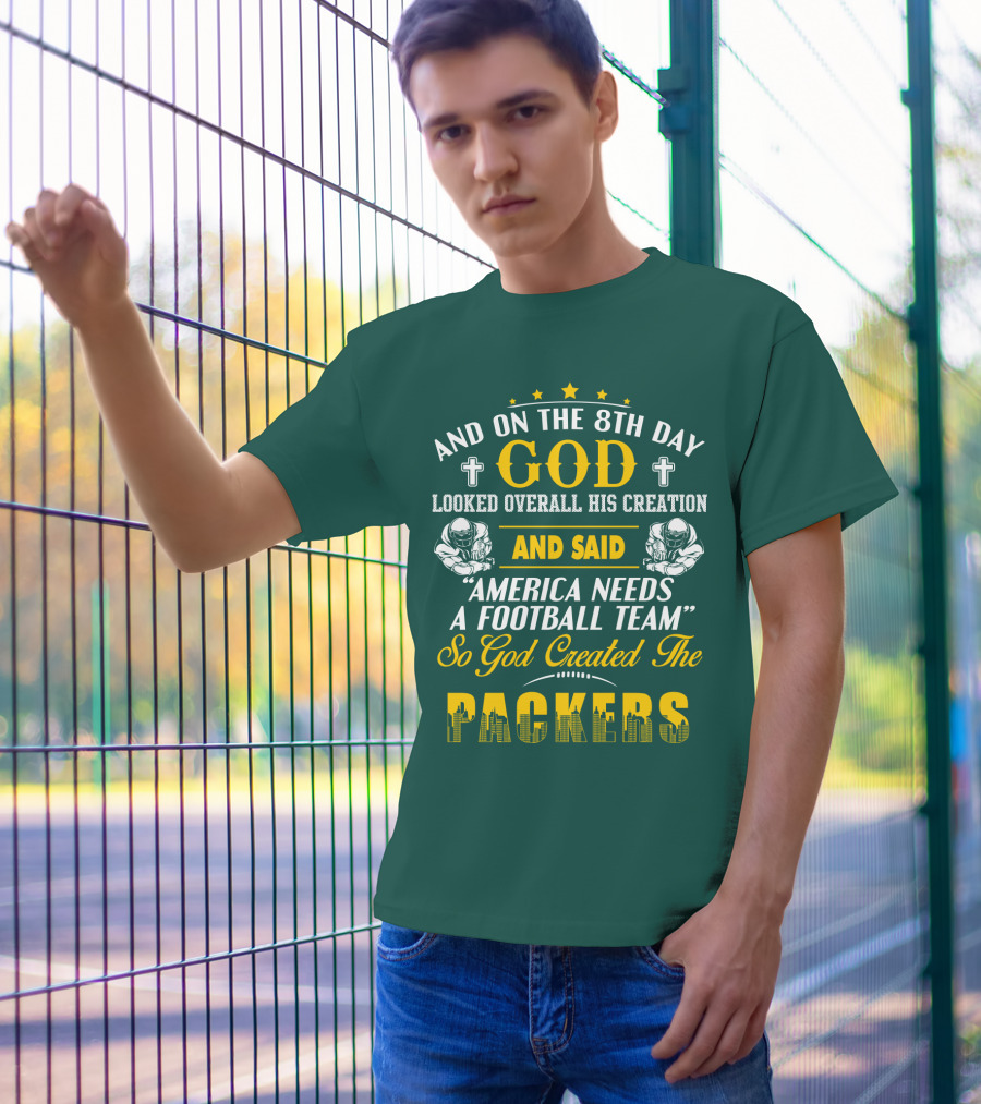 God Created The Packers Football Team Sacred Creation Theme T-Shirt
