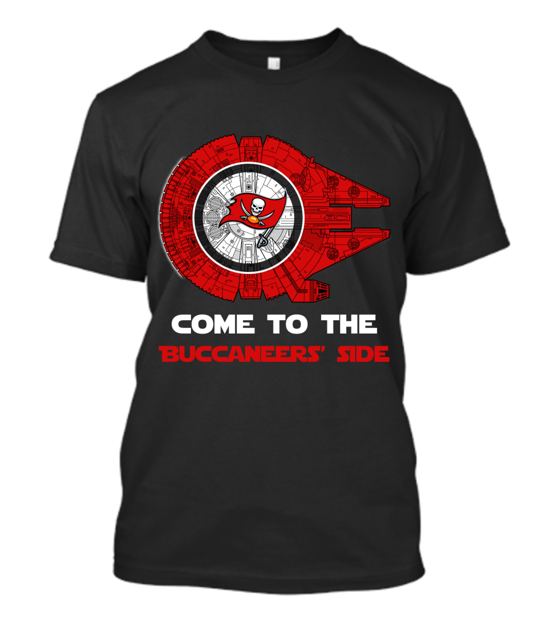Come To The Buccaneers' Side - Tampa Bay Buccaneers Millennium Falcon T-Shirt