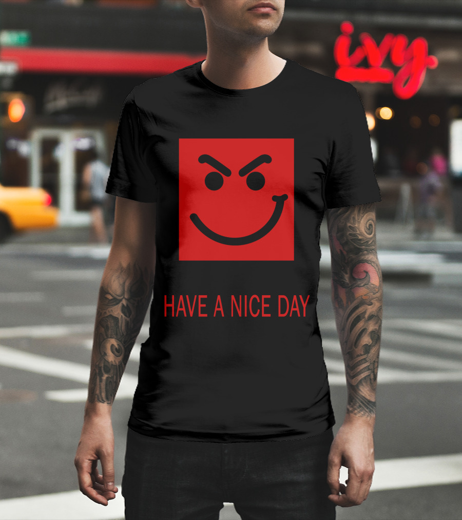 Have A Nice Day Mischievous Red Smiley Face BJV 20 T-Shirt
