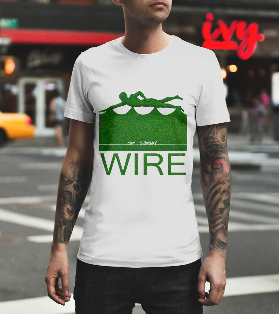 Wire Our Swimmer T-Shirt