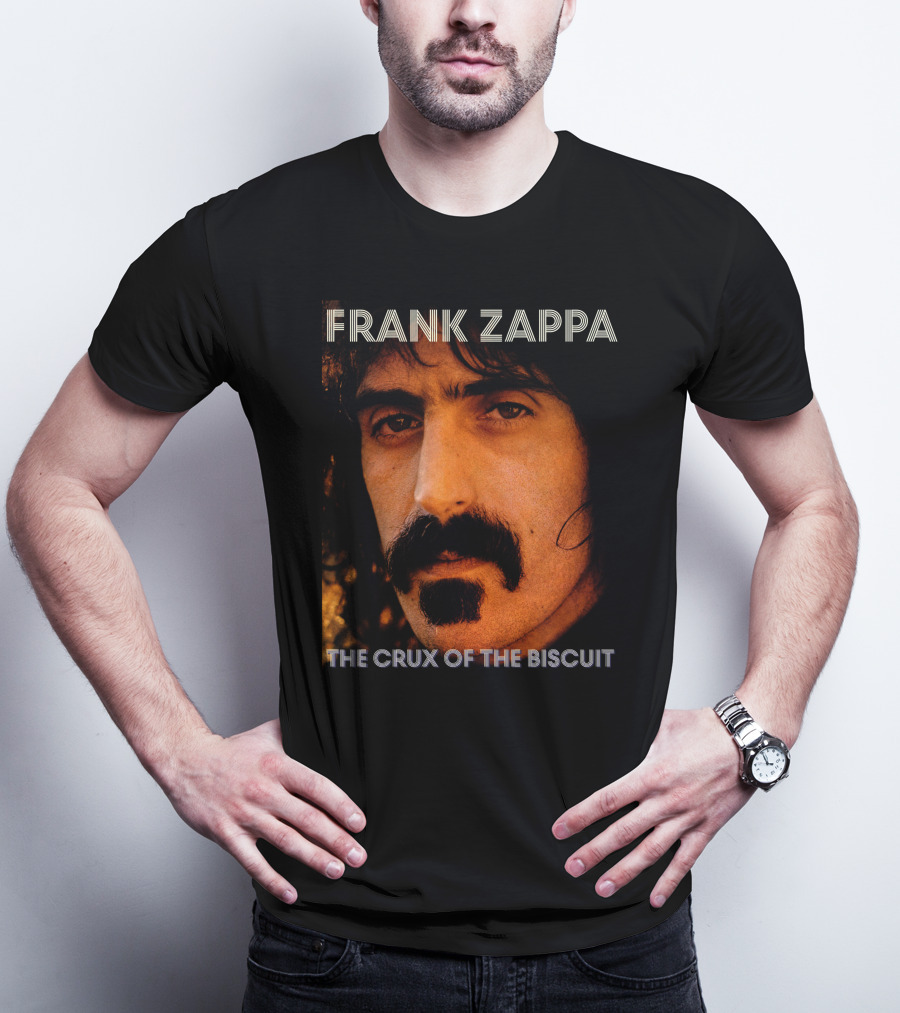 Frank Zappa The Crux Of The Biscuit T-Shirt