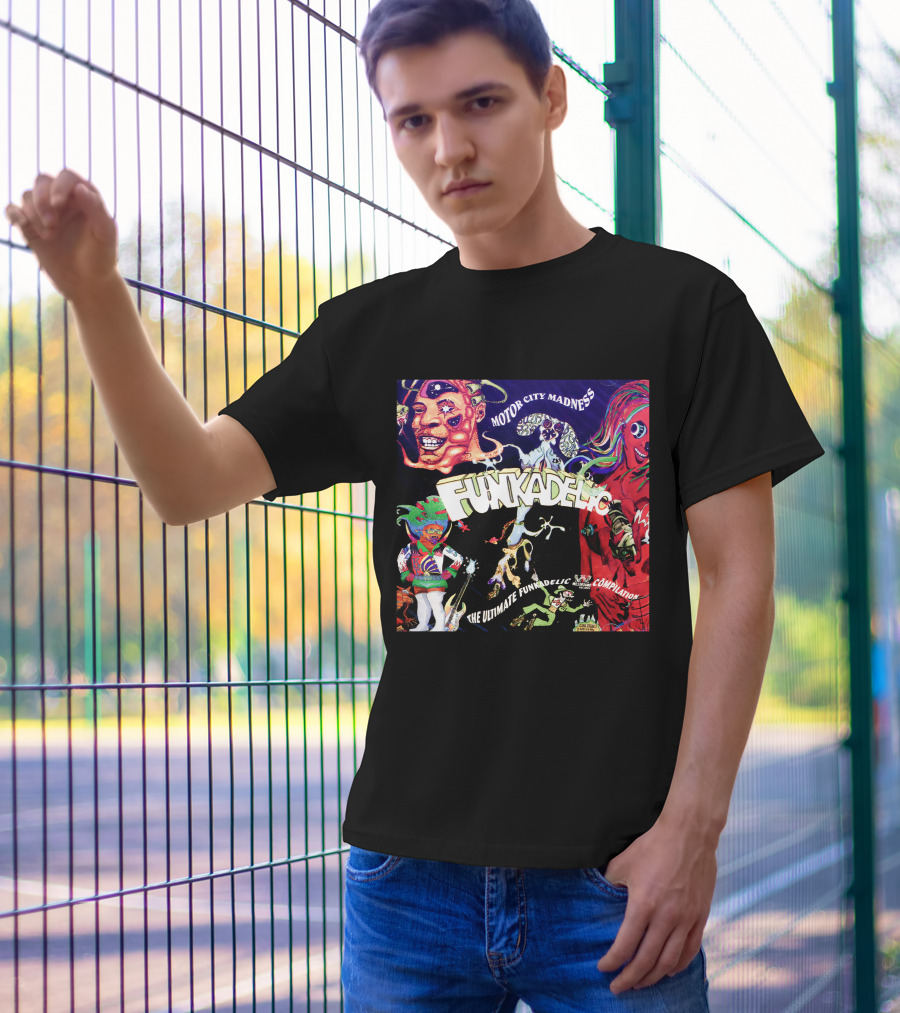 Funkadelic Motor City Madness The Ultimate Funkadelic Compilation T-Shirt