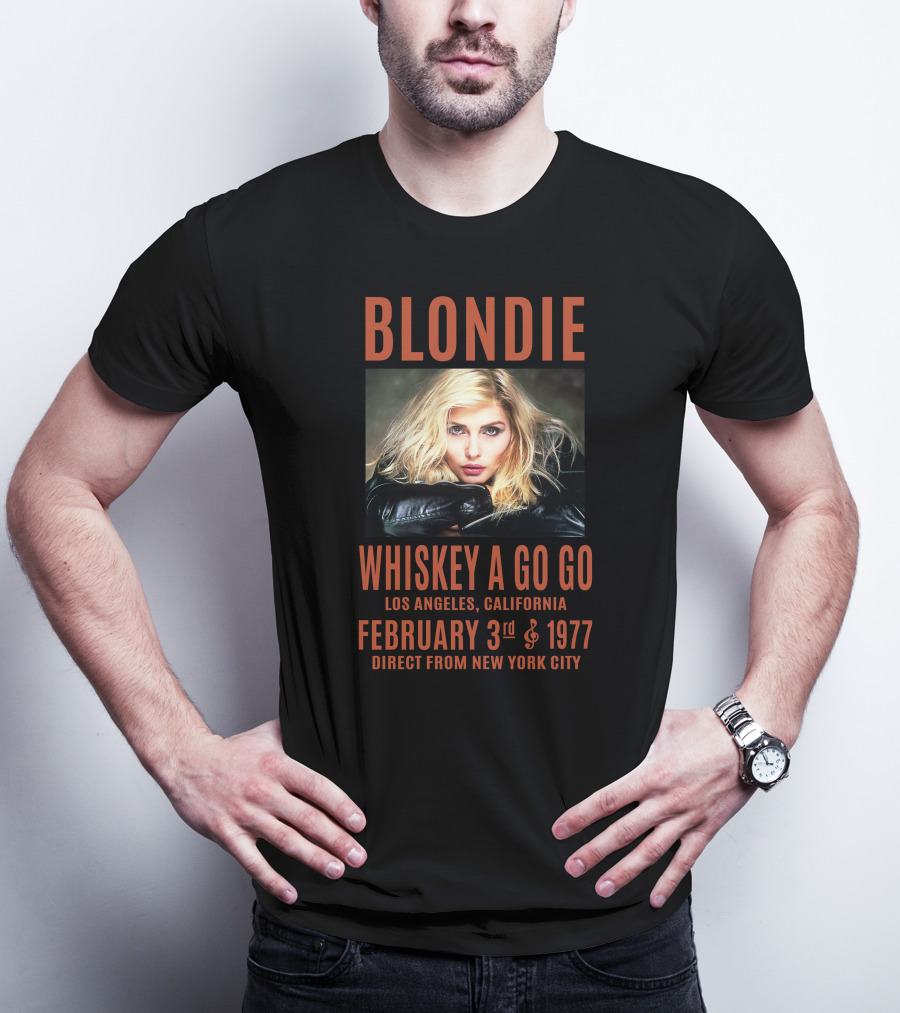 Blondie Whiskey A Go Go Los Angeles February 3Rd 1977 Direct From New York City T-Shirt