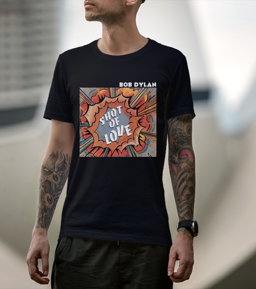 Bob Dylan Shot Of Love T-Shirt