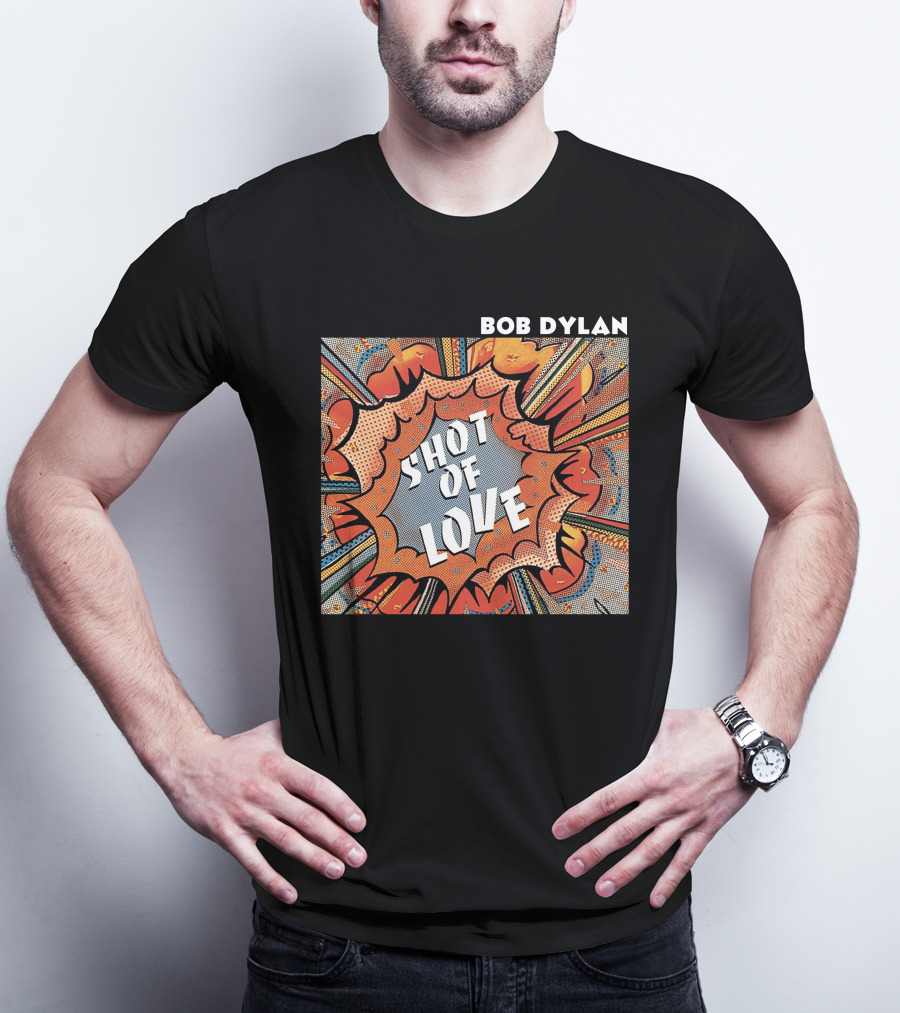 Bob Dylan Shot Of Love T-Shirt