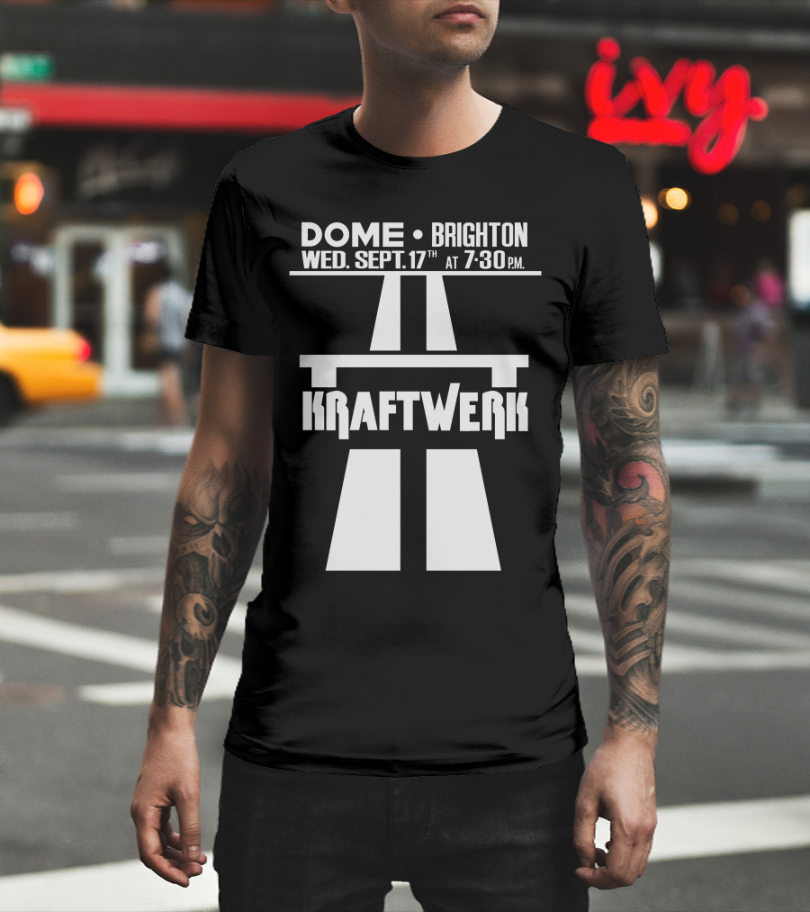 Kraftwerk Brighton Dome September 17Th 7:30 Pm T-Shirt