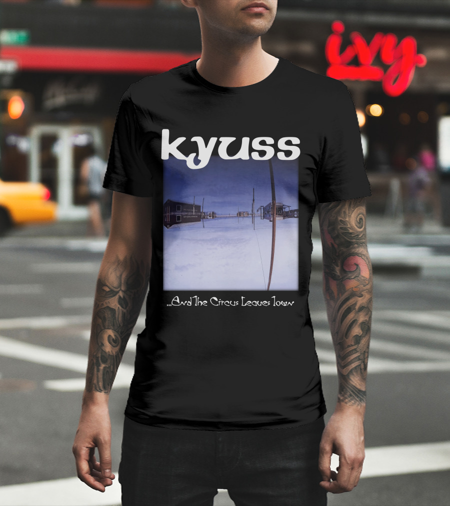 Kyuss ...And The Circus Leaves Town T-Shirt